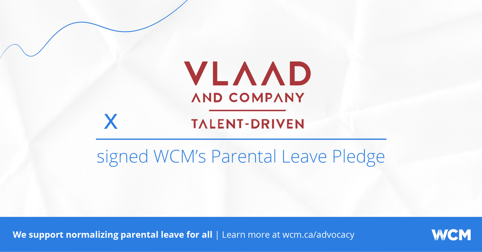 Vlaad and Company Latest Company to Sign WCM’s Parental Leave Pledge ...